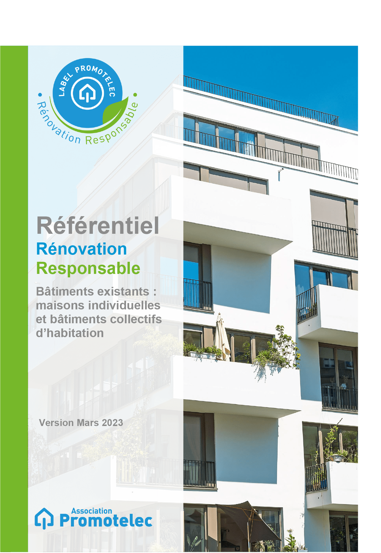 Comment certifier votre habitation avec le Label Promotelec Rénovation ...